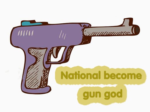 National become gun god - SpilleOnline.no